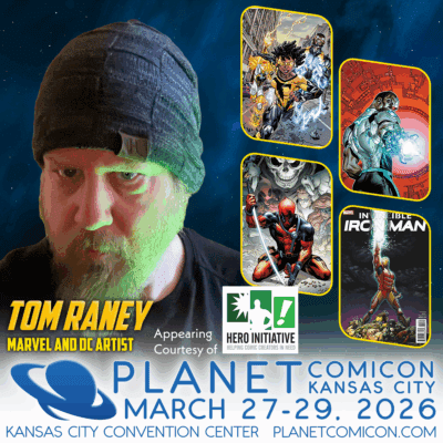 Tom Raney • Planet Comicon Kansas City